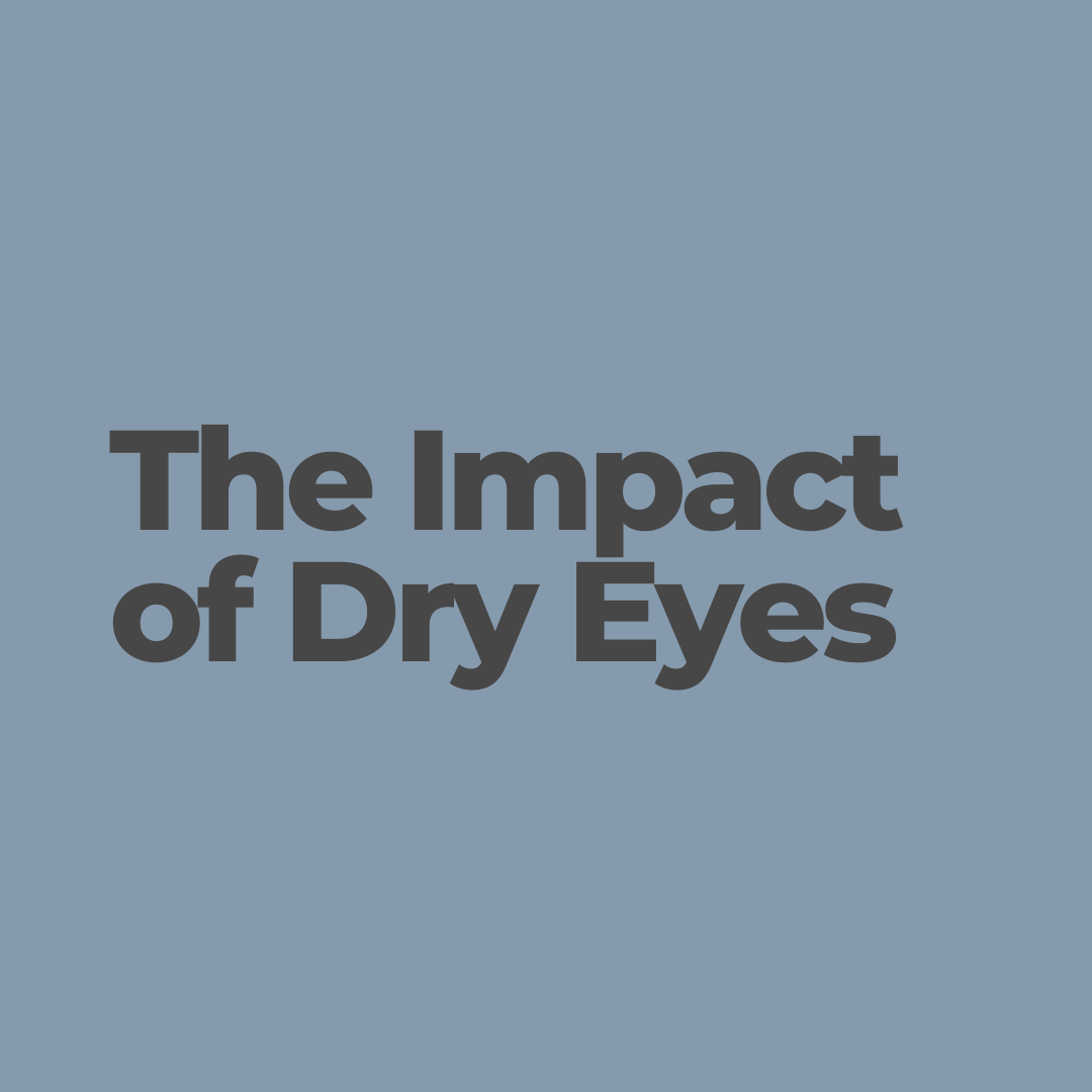 The Impact of Dry Eyes: From Physical to Psychological Effects – Aelo